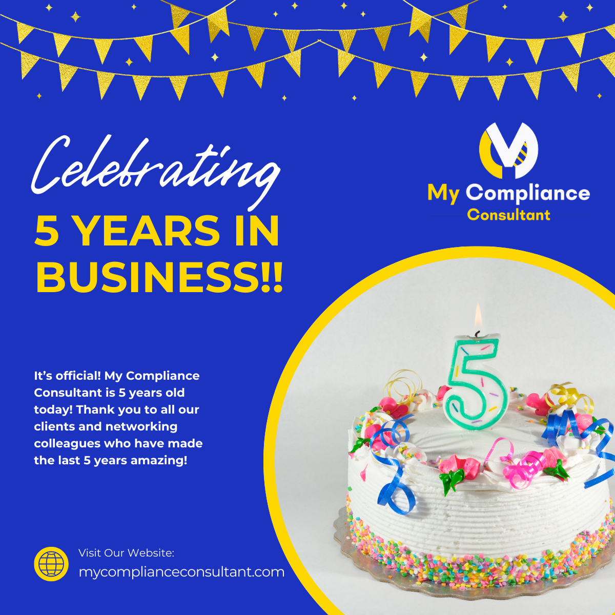 🎉 My Compliance is 5 Years Old! 🎉 - My Compliance Consultant